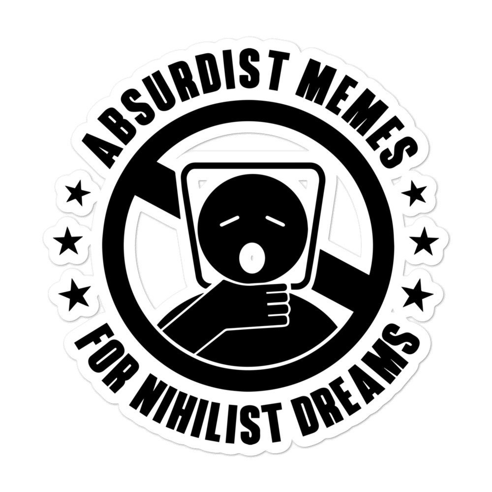 Paper Stickers Stickers, Labels & Tags Absurdist Memes for Nihilist ...