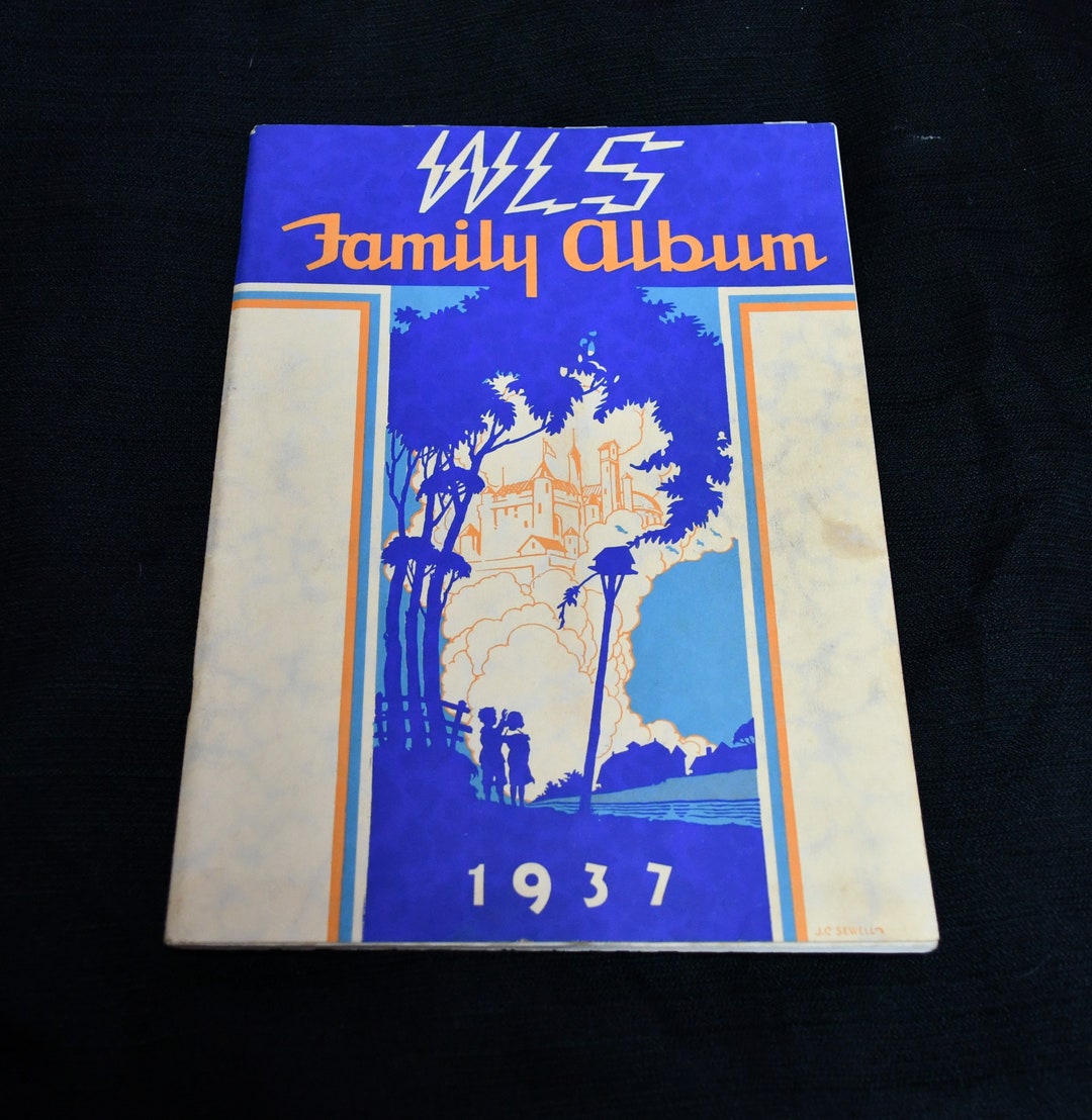 Vintage WLS Family Album Book - 1937 / Published by Prairie Farmer ...