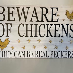 Beware of Chickens Farm Sign. Chicken Sign - Etsy