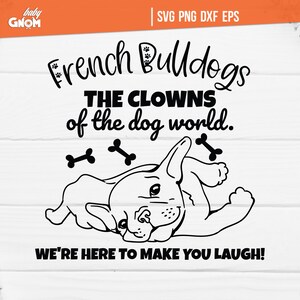 Frenchie Bundle SVG 10 Designs, French Bulldog Svg, Frenchie Svg ...