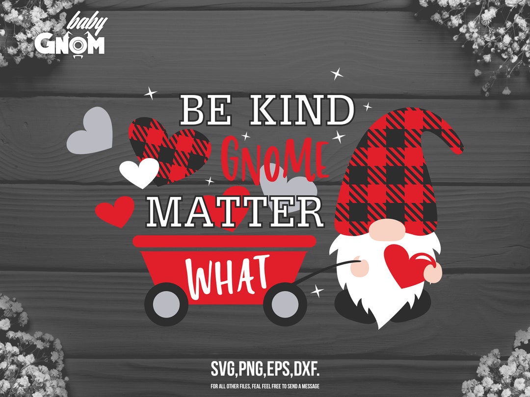 Be Kind Gnome Matter What Svg Plaid Heart Svg - Etsy