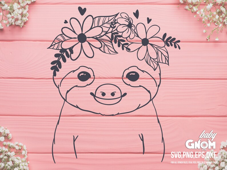 Sloth SVG Sloth Flower Crown Svg Flower Crown Svg Sloth Cut - Etsy