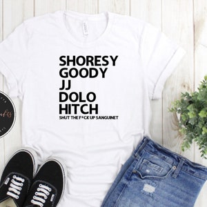 Shoresy Goody JJ Dolo Hitch Sanguinet Shirt (unisex Sizing) - Etsy