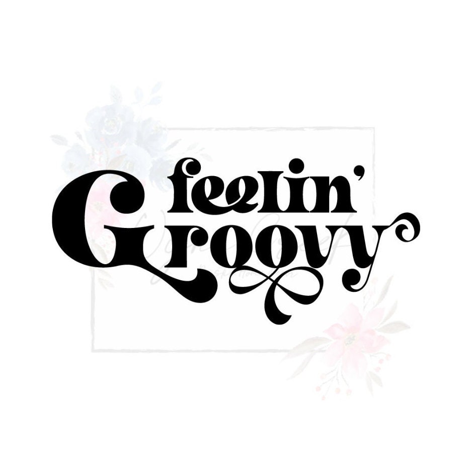 Clip Art Digital Downloads PNG Feelin Groovy SVG Bundle Hippie SVG ...