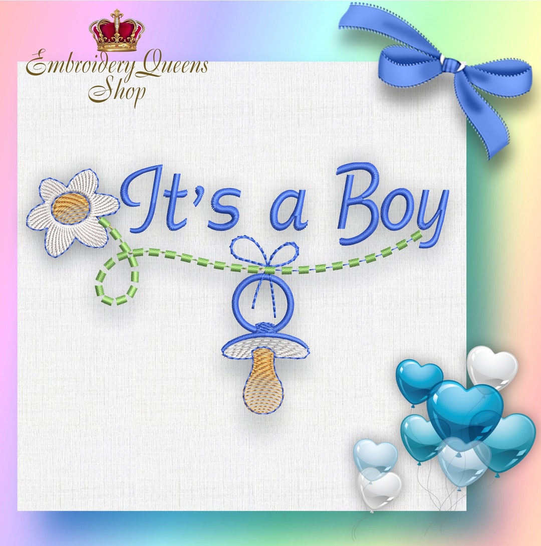 It's a Boy Pacifier Binky Announcement Machine Embroidery Design 4 ...