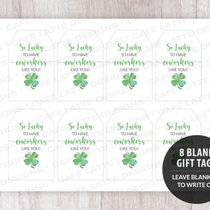 St Patricks Day Printable Gift Tags, Lucky to Have Coworkers Like You ...
