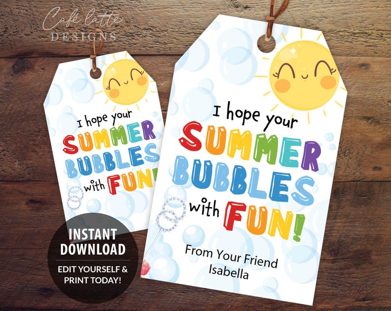 Summer Bubbles Editable Printable Gift Tags, Personalized End of School ...