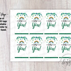 St. Patricks Day Lucky to Have You Printable Gift Tags, Editable ...