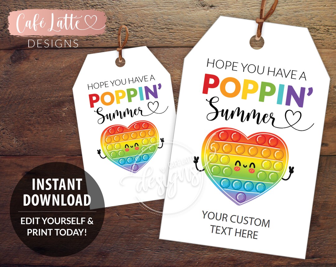 Poppin Summer Editable Printable Gift Tags, Personalized End of School ...