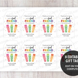 Cool Friend Editable Printable Gift Tags, Personalized End of School ...