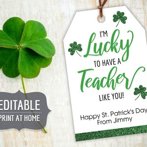 St. Patricks Day Printable Gift Tags for Teachers, Editable ...
