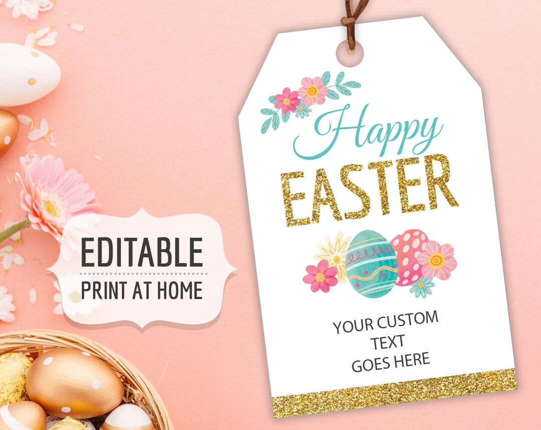 Happy Easter Printable Gift Tags, Editable Personalized Favor Tags ...