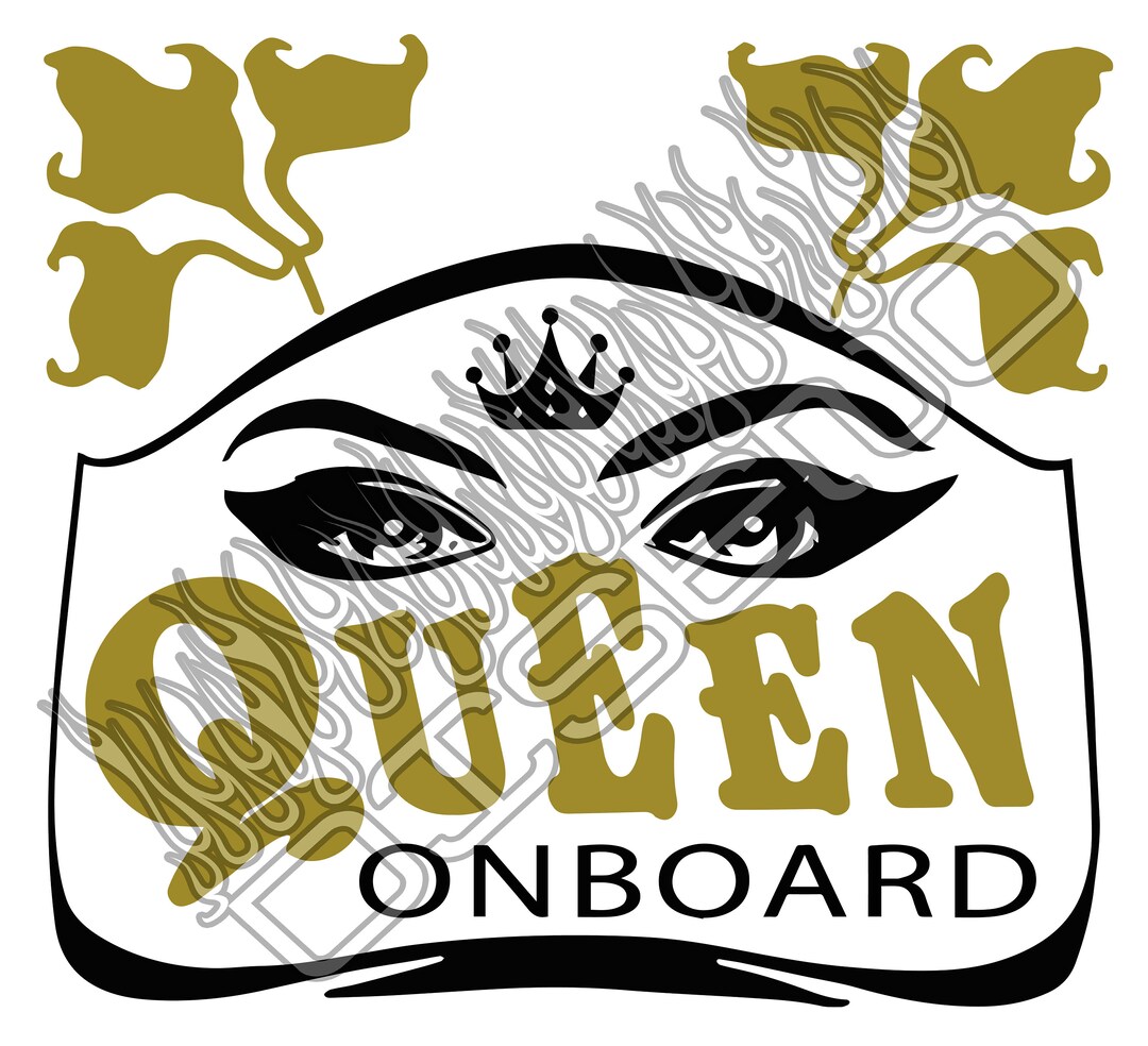 Queen Onboard Decal / Sticker Cut File / Stencil / Template - Etsy