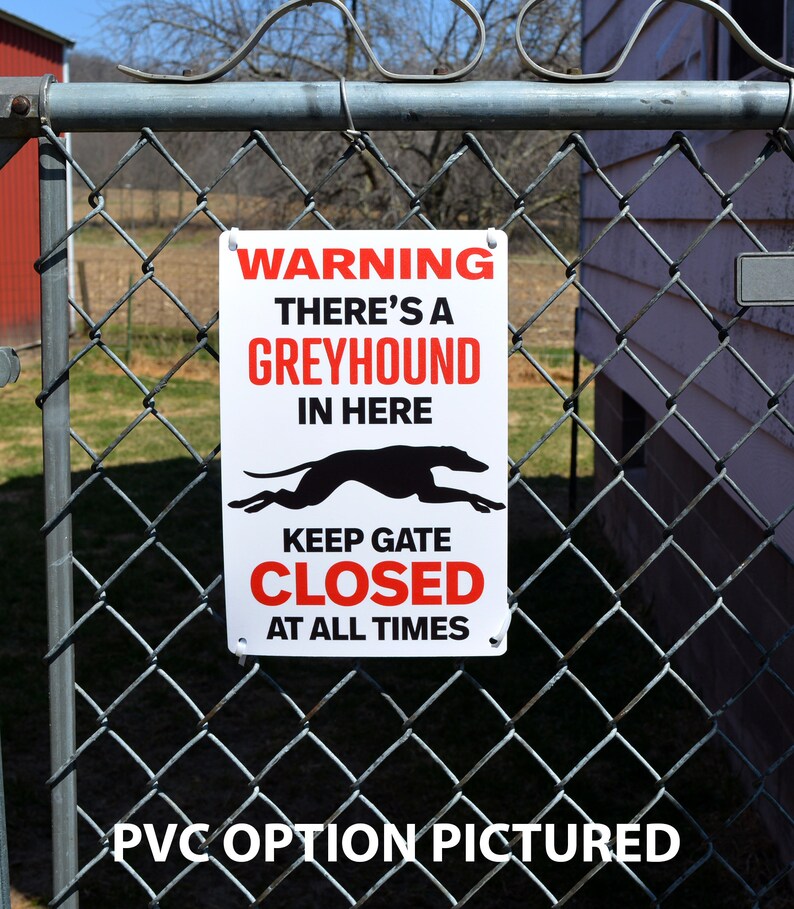 Gate & Door Safety Signs Warning Greyhound Keep Gate/door | Etsy