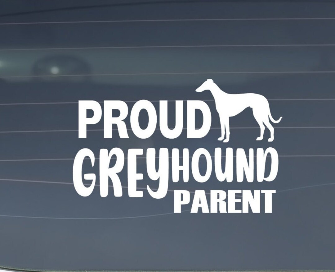 Greyhound Sticker Window Decal Greyhound Parent Laptop Sticker High ...