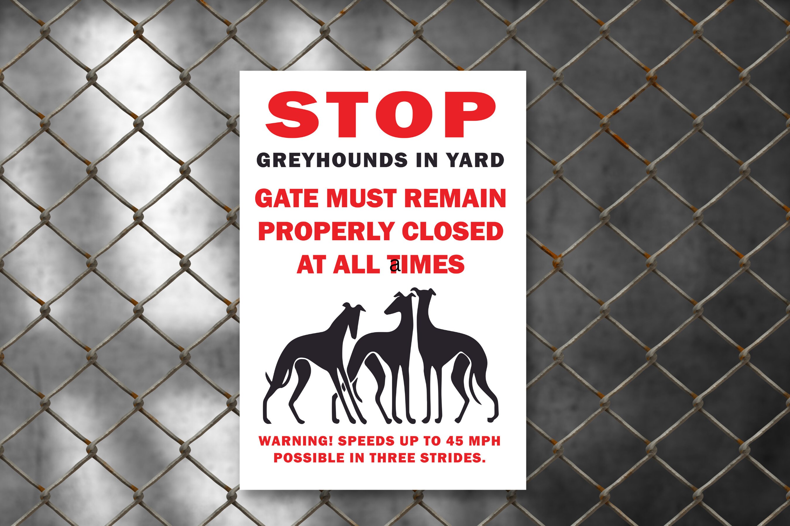 Gate & Door Safety Signs - Stop Greyhounds in Here (plastic Synapse ...