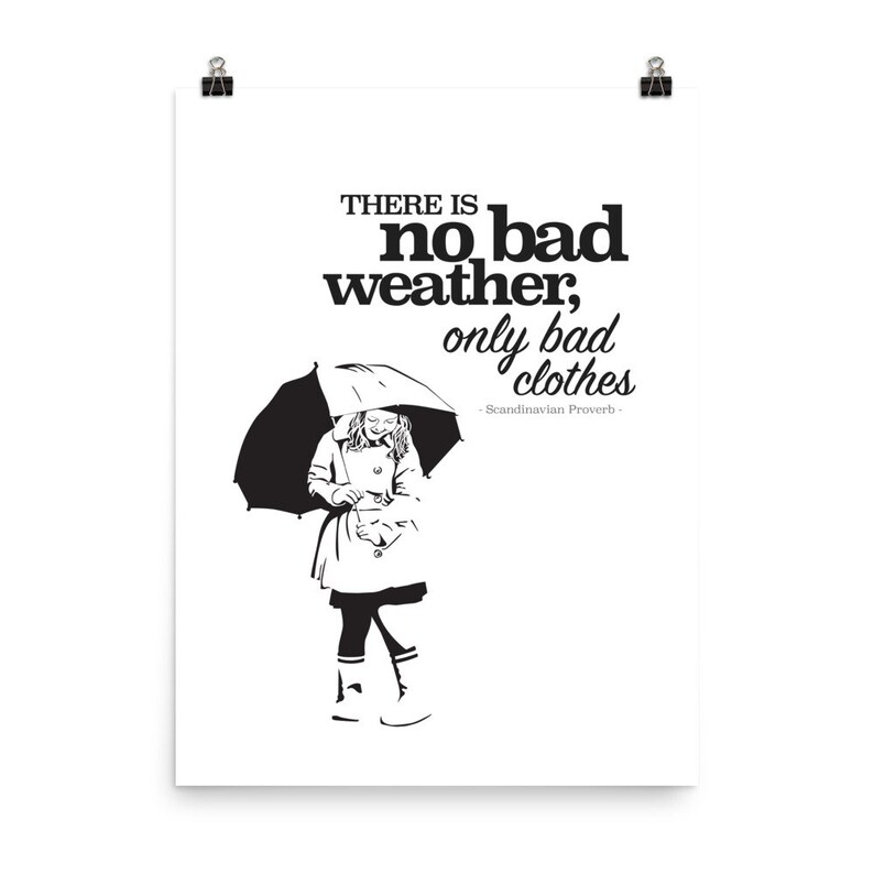 No Bad Weather Poster - Etsy
