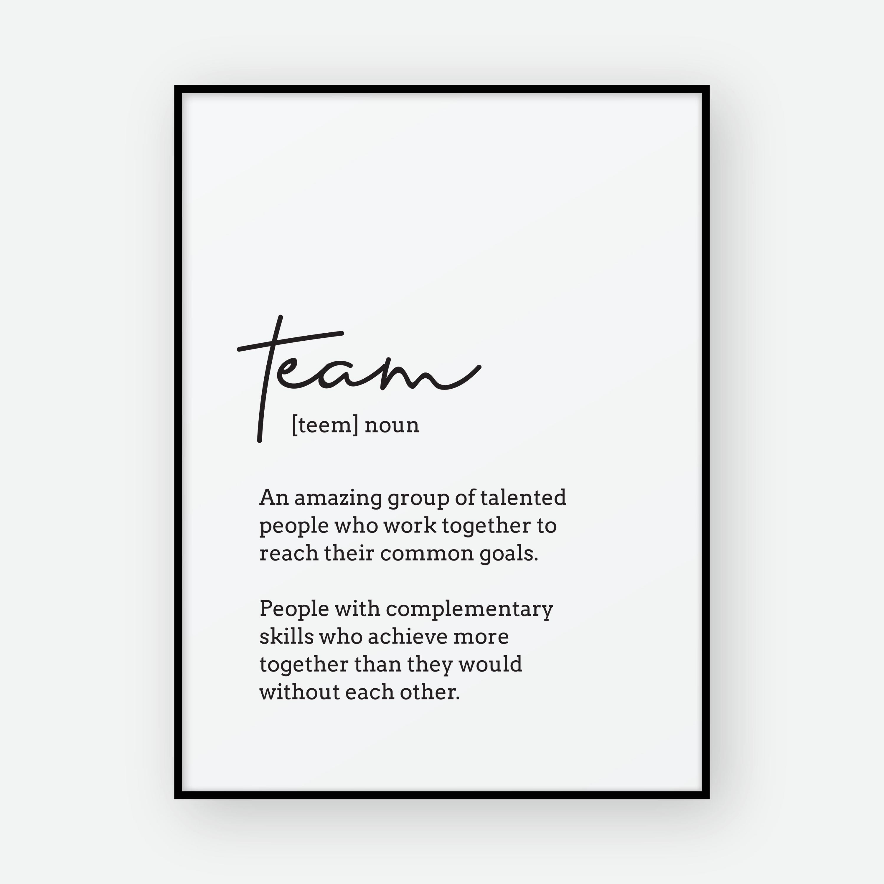 Team Definition Wall Art, an Amazing Group of Talented People, People ...