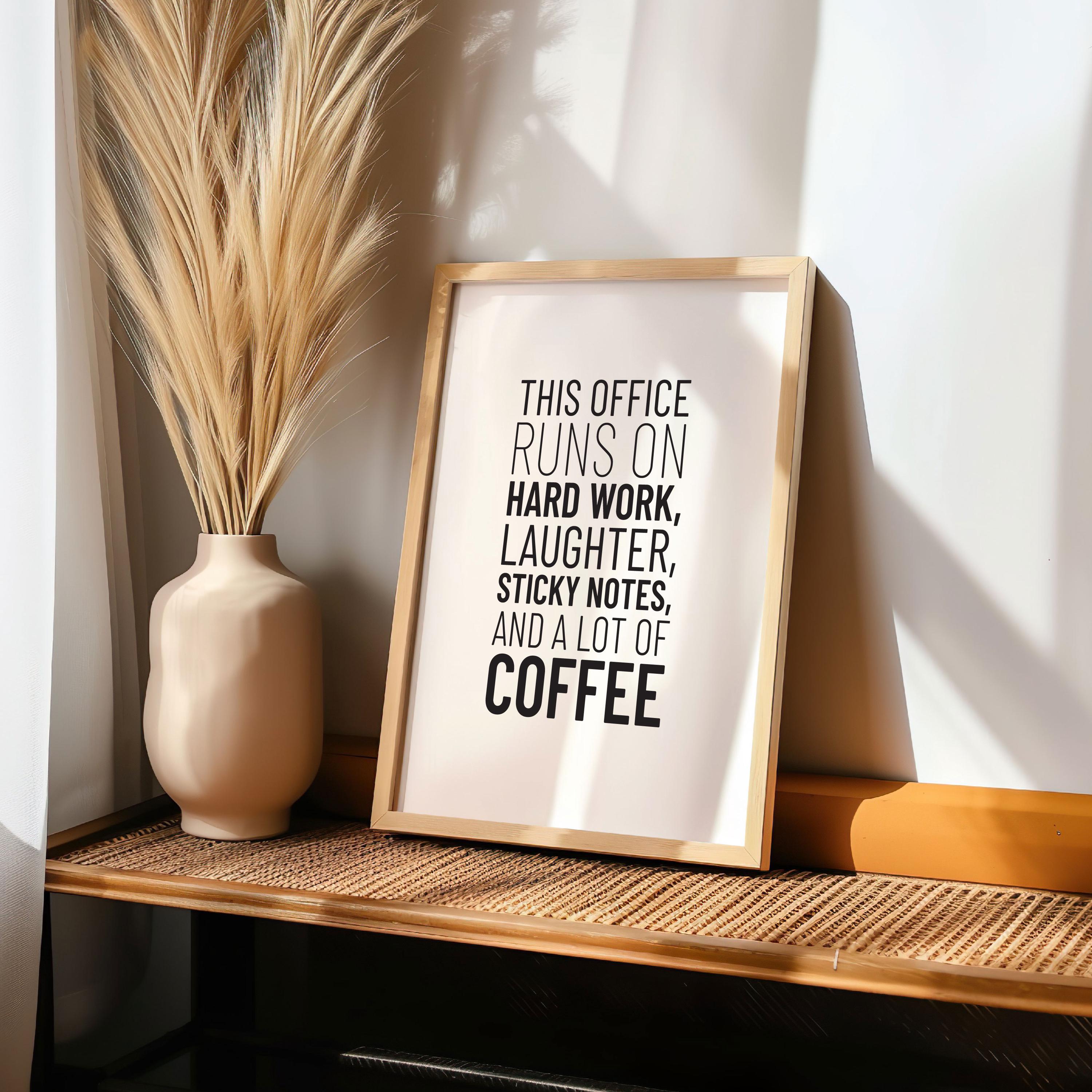 This Office Runs on Hard Work Poster, Teamwork Quote Printable, HR ...