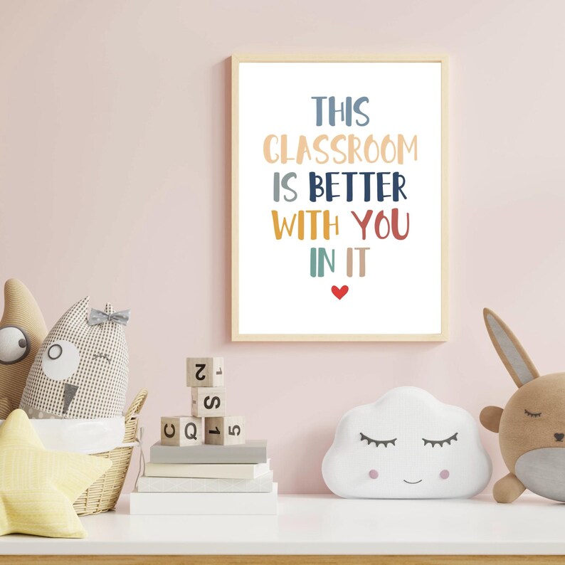 This Classroom is Better With You in It Poster, Classroom Posters ...