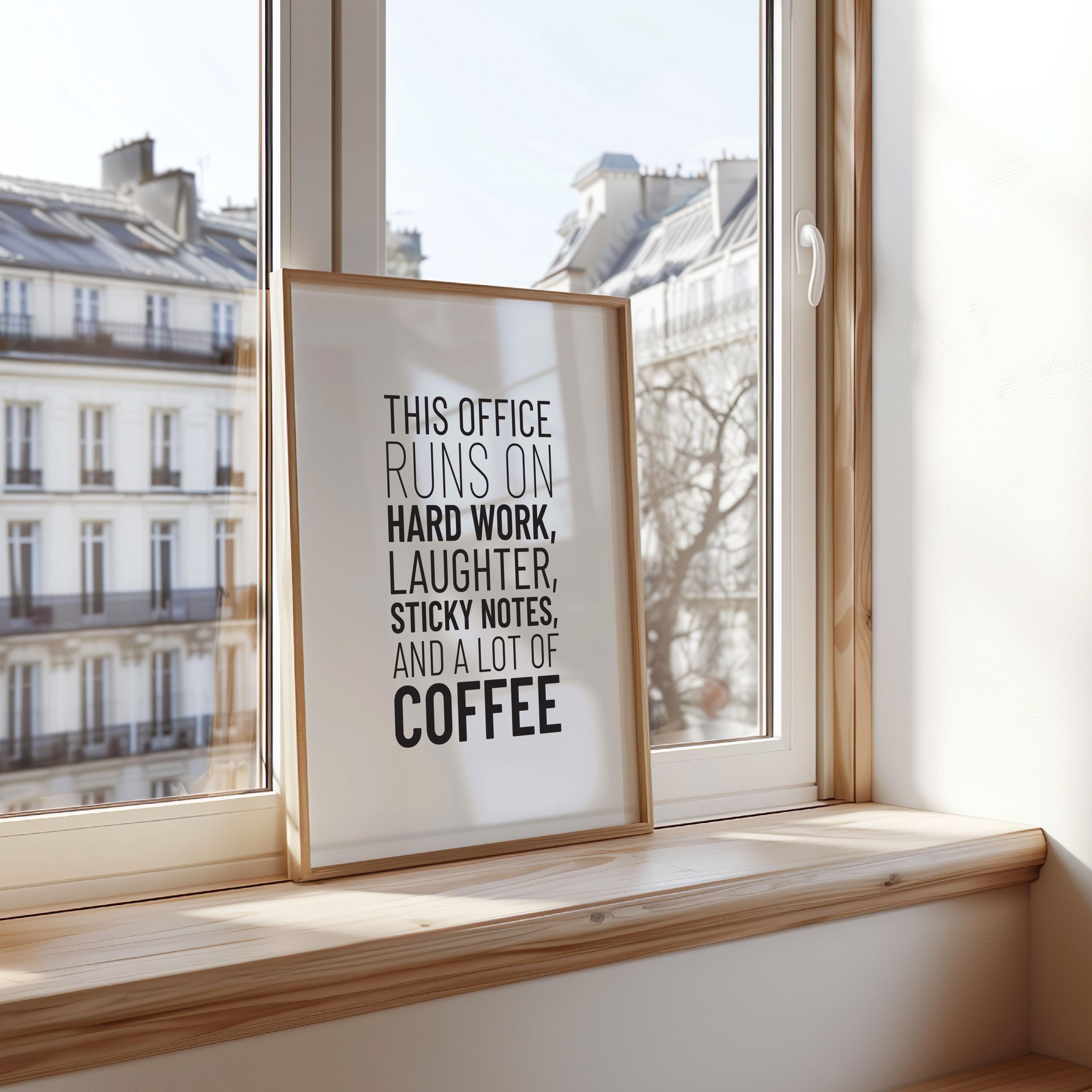 This Office Runs on Hard Work Poster, Teamwork Quote Printable, HR ...