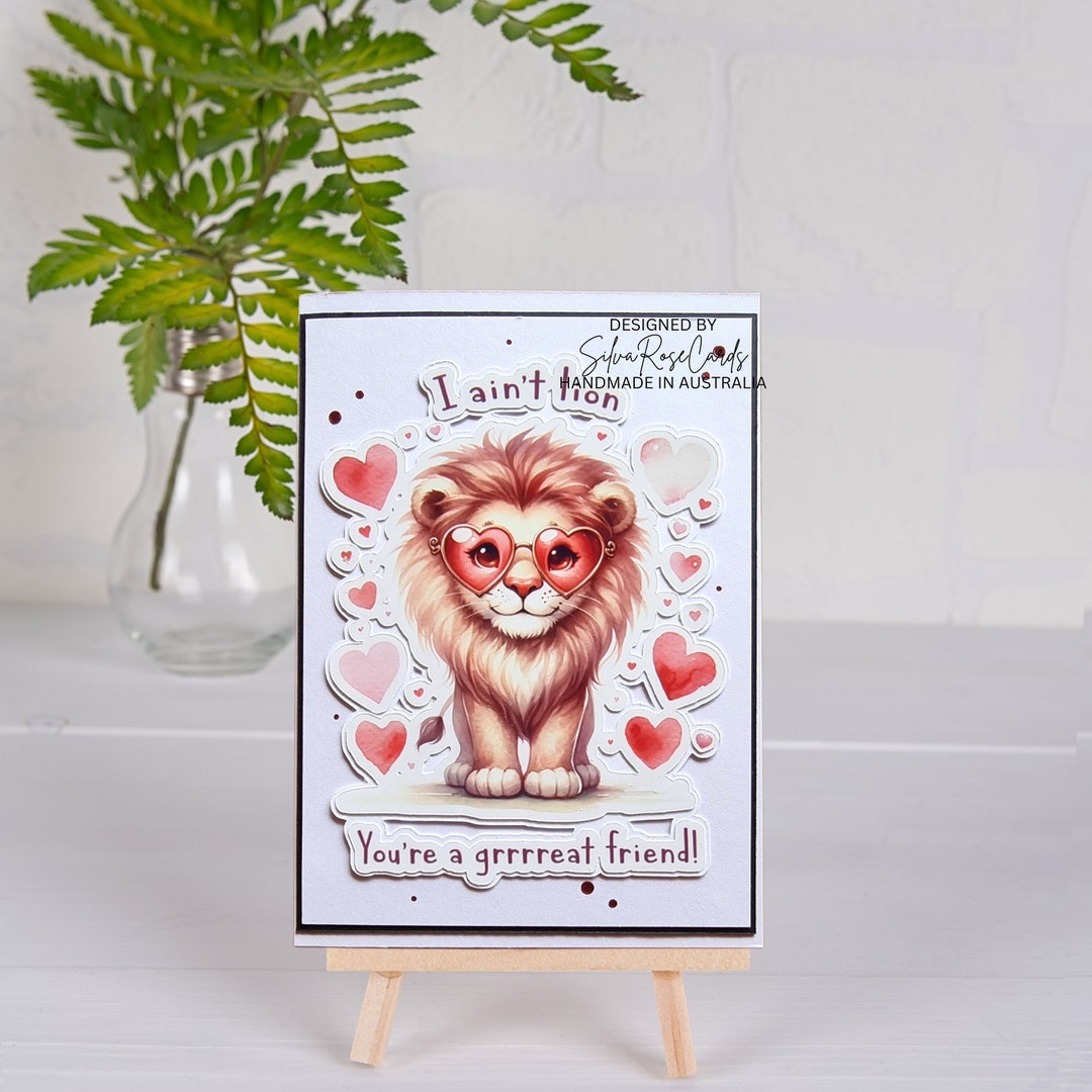 Friendship Birthday Valentine's Day 'I Aint Lion' Great Friend Glossy ...