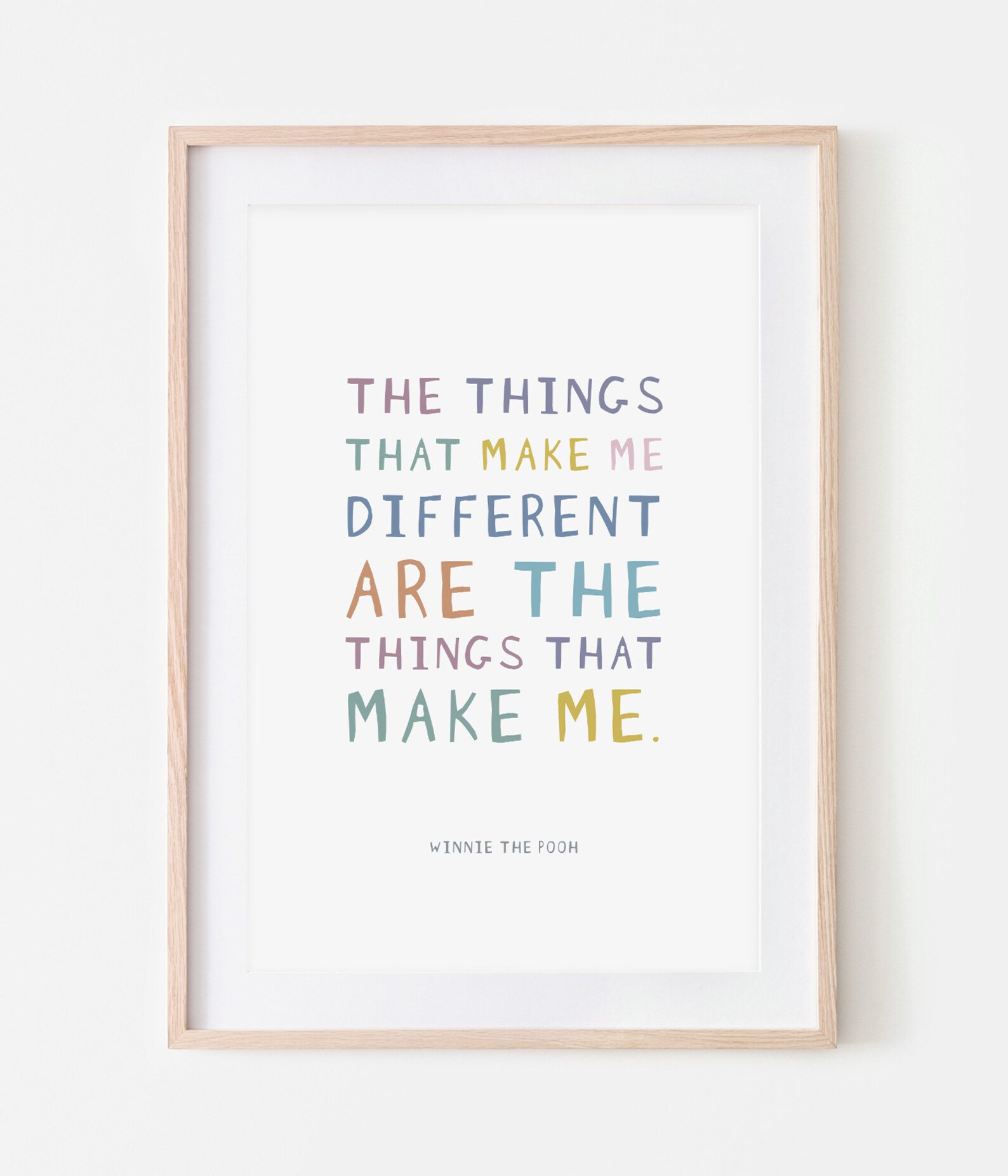 The Things That Make Me Different | Winnie the Pooh Quote | Nursery ...
