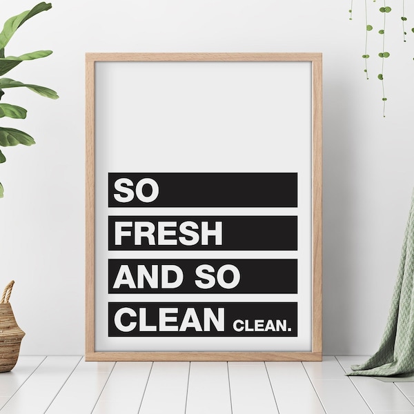 So Fresh and so Clean Clean - Etsy