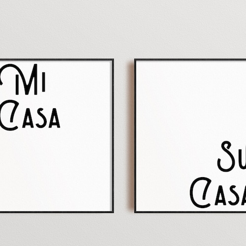 Mi Casa Su Casa Set Printable Wall Art Instant Download - Etsy