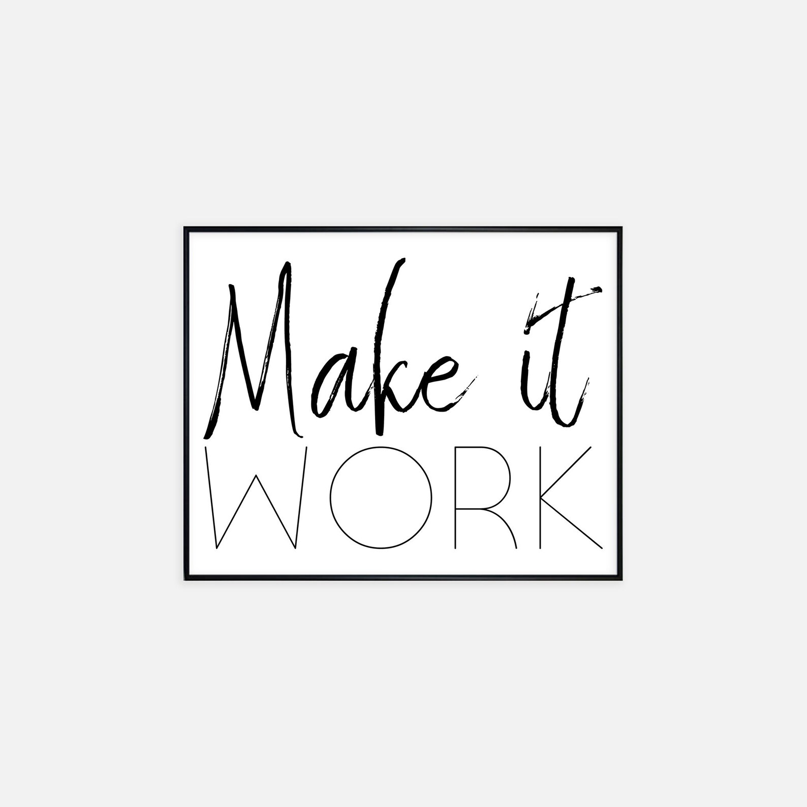 Make It Work Printable Wall Art Instant Download Home | Etsy