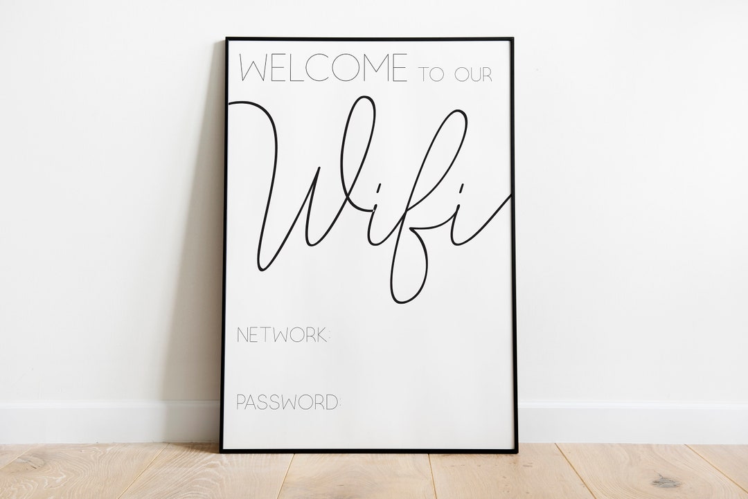 Welcome to Our Wifi Sign | Printable | Wall Art | Instant Download ...