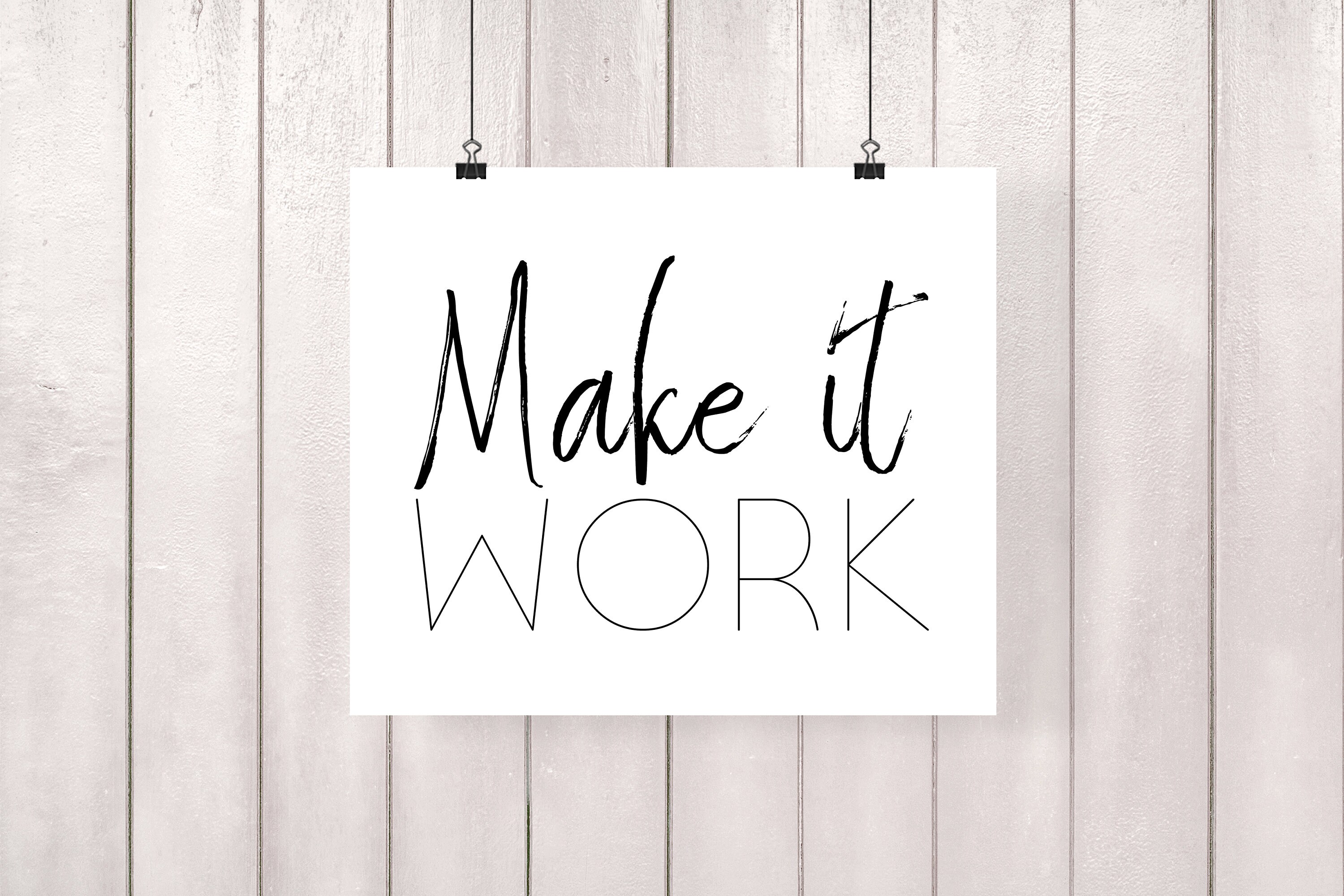 Make It Work | Printable | Wall Art | Instant Download | Home Decor ...