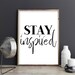 Stay Inspired Sign Printable Wall Art Instant Download Office Home Home ...