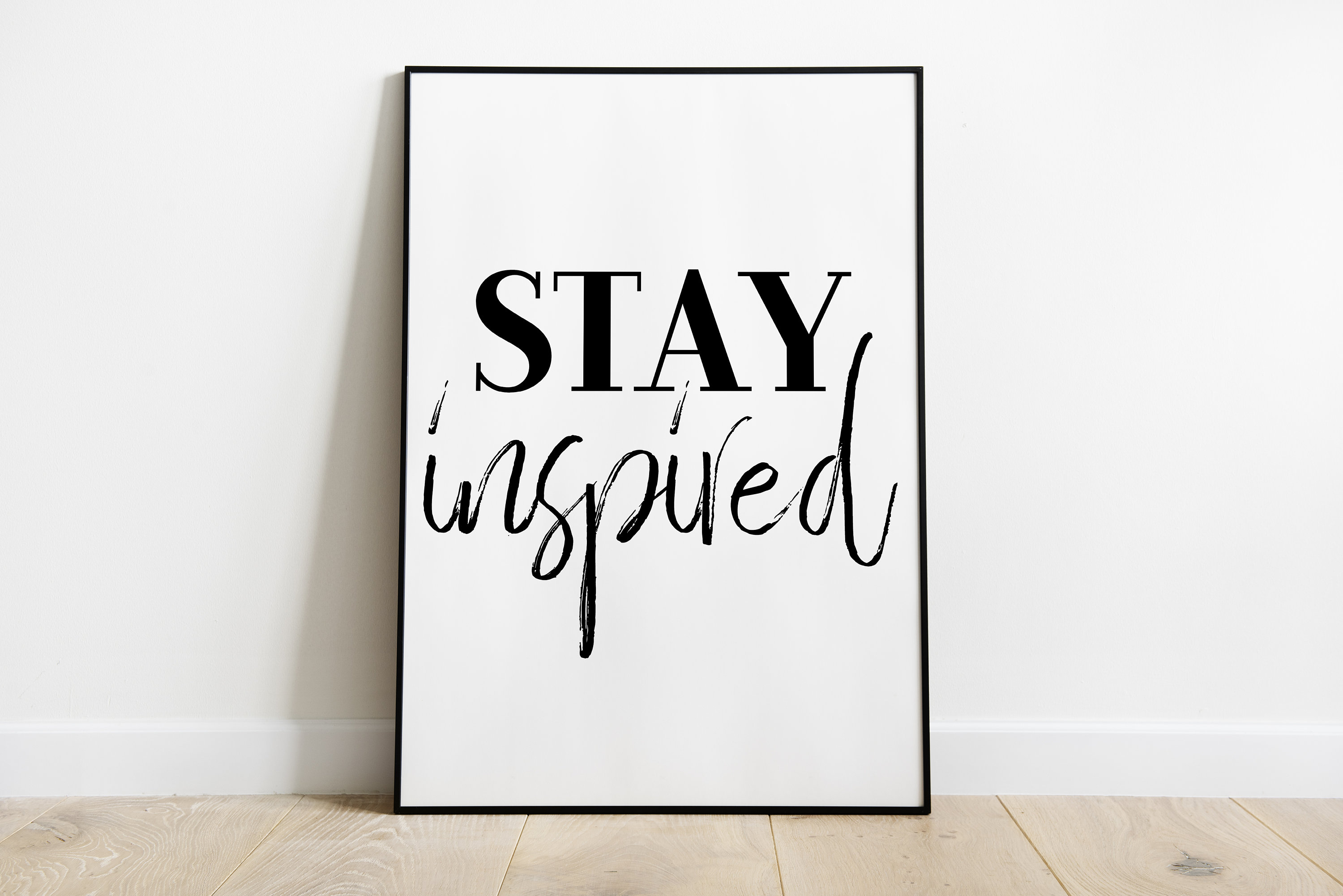 Stay Inspired Sign Printable Wall Art Instant Download Office Home Home ...