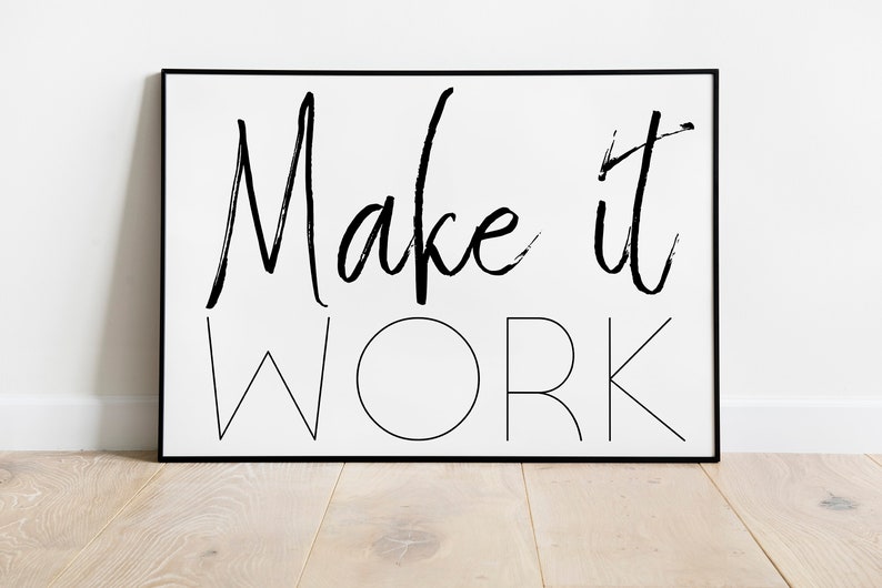 Make It Work Printable Wall Art Instant Download Home - Etsy
