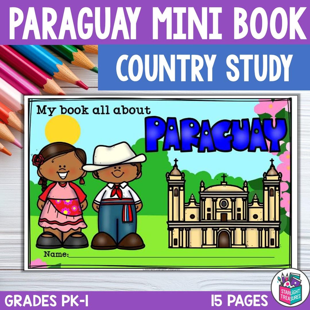 Paraguay Mini Book for Early Readers - A Country Study, Paraguay ...