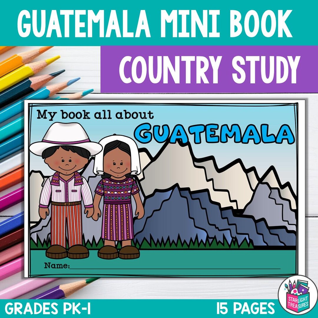 Guatemala Mini Book for Early Readers - A Country Study, Guatemala ...