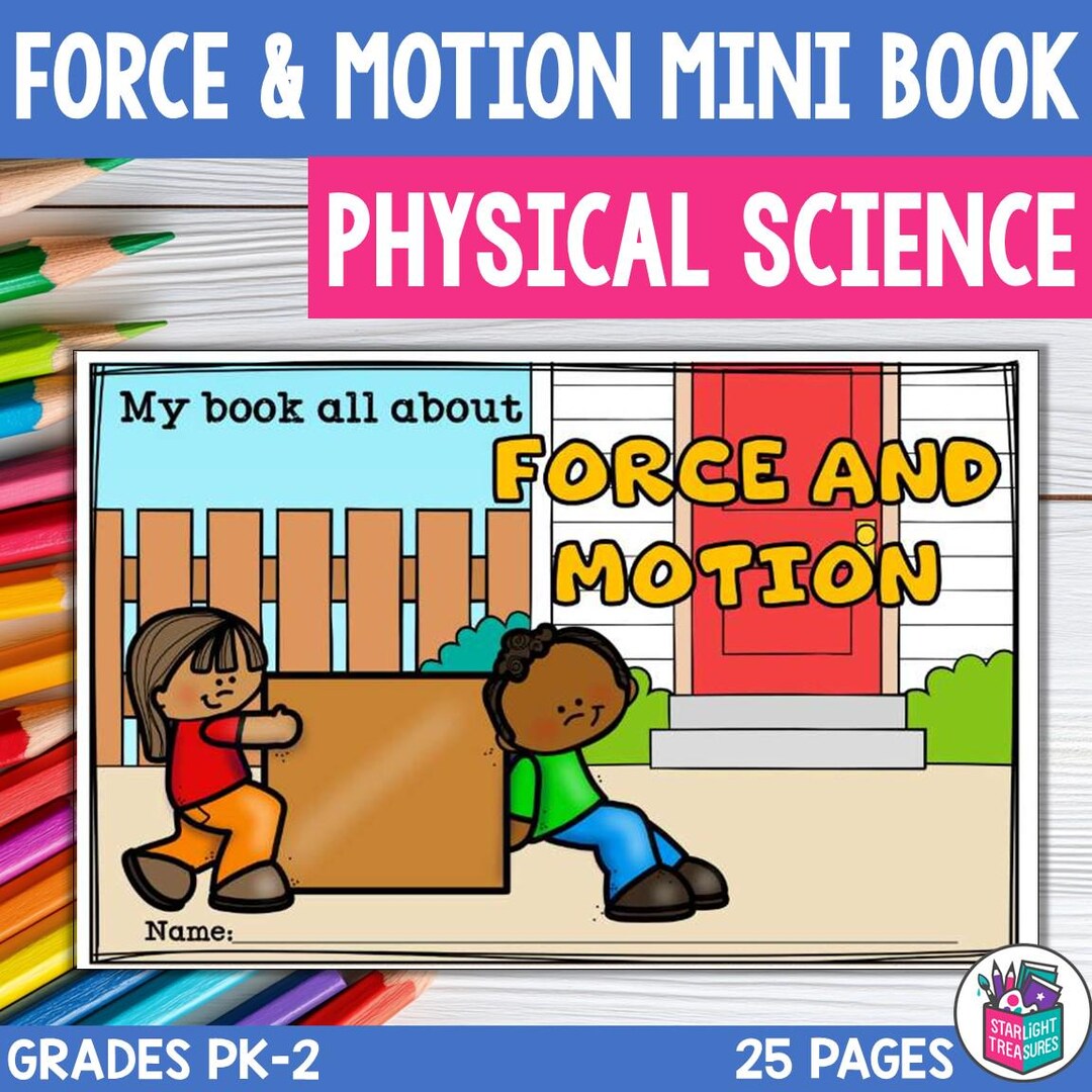 Force and Motion Mini Book for Early Readers: Physical Science, Push ...