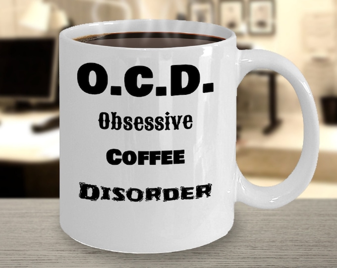 I Suffer From OCD Obsessive Cat Disorder 10oz Mug Cup - Etsy
