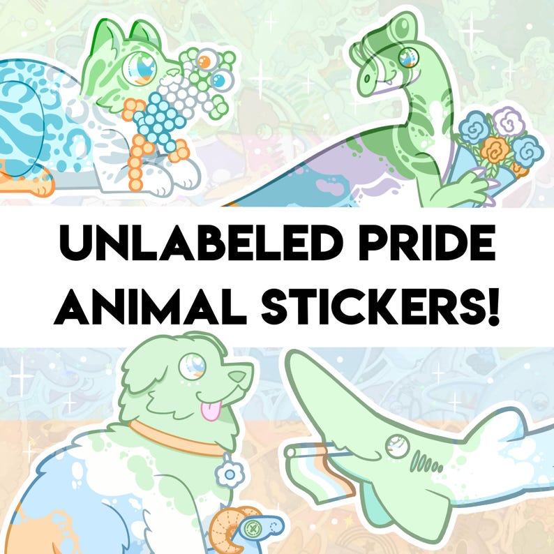 Unlabeled Pride Stickers! - Shark, Dog, Cat, Dinosaur Designs ...