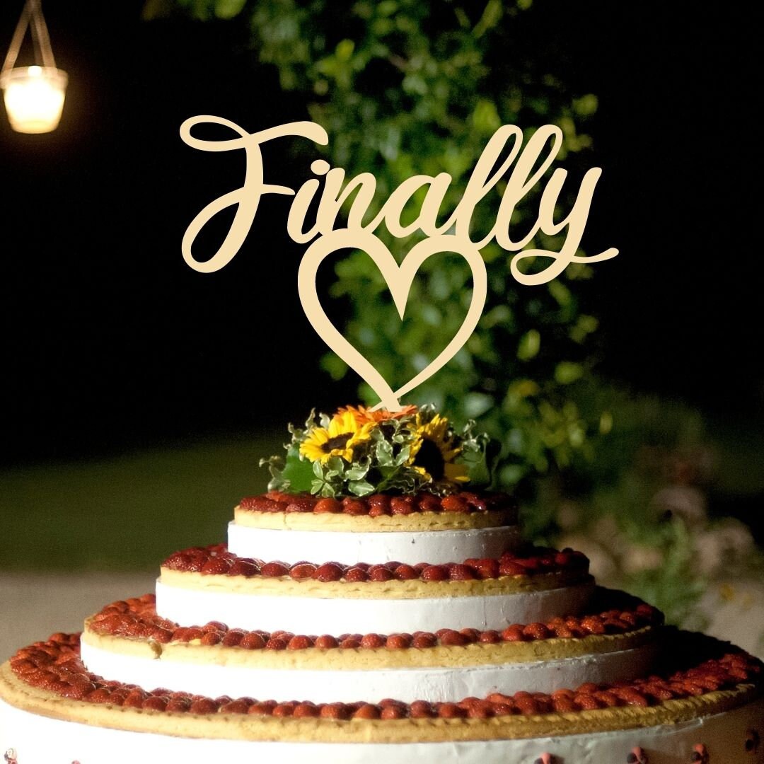 Finally Wedding Cake Topper, Finally Wooden Cake Topper Wedding Decor ...