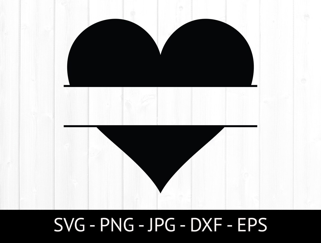 Split Heart Svg, Commercial Use Cut File, Heart SVG, Digital Design ...