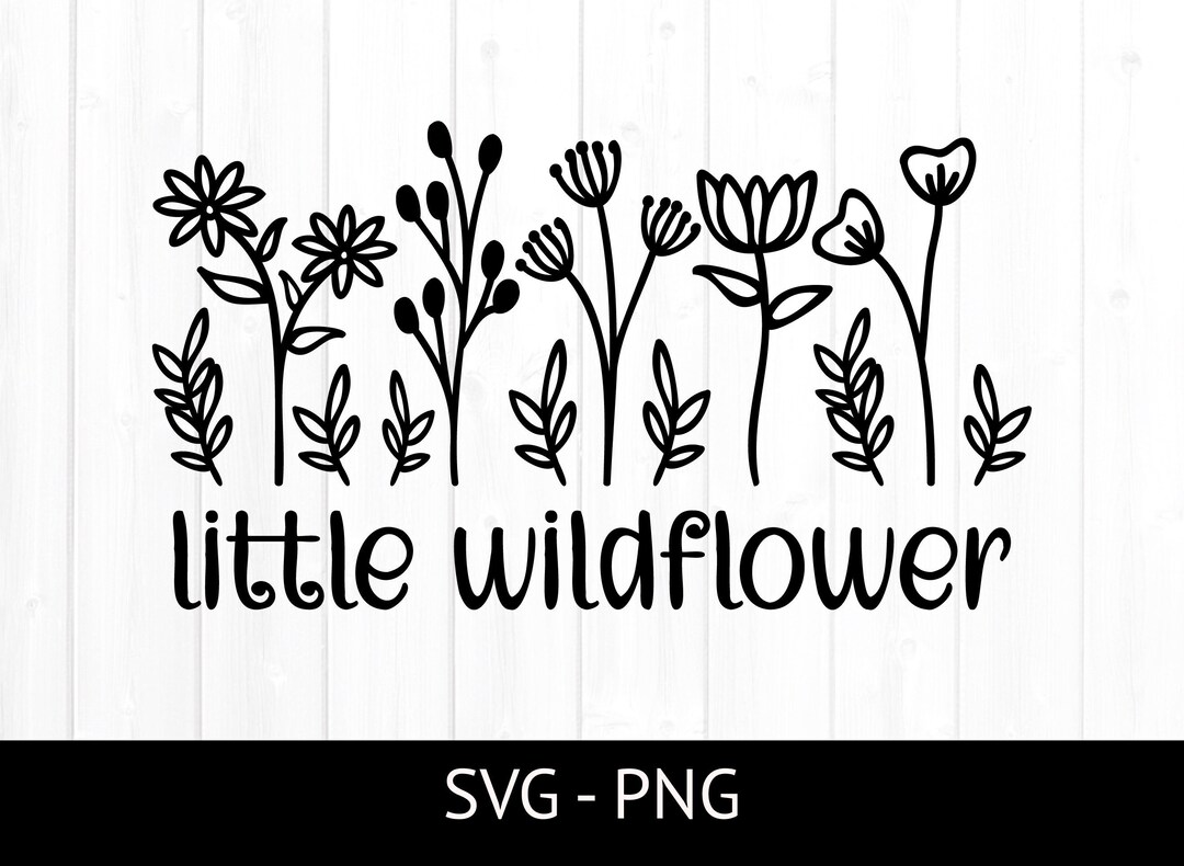 Commercial Use Cut File, Little Wildflower, Layered Svg for Cricut, Hand Drawn Png, Tshirt ...