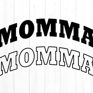 Momma Svg for Commercial Use, Cut File, Momma Outline Design ...