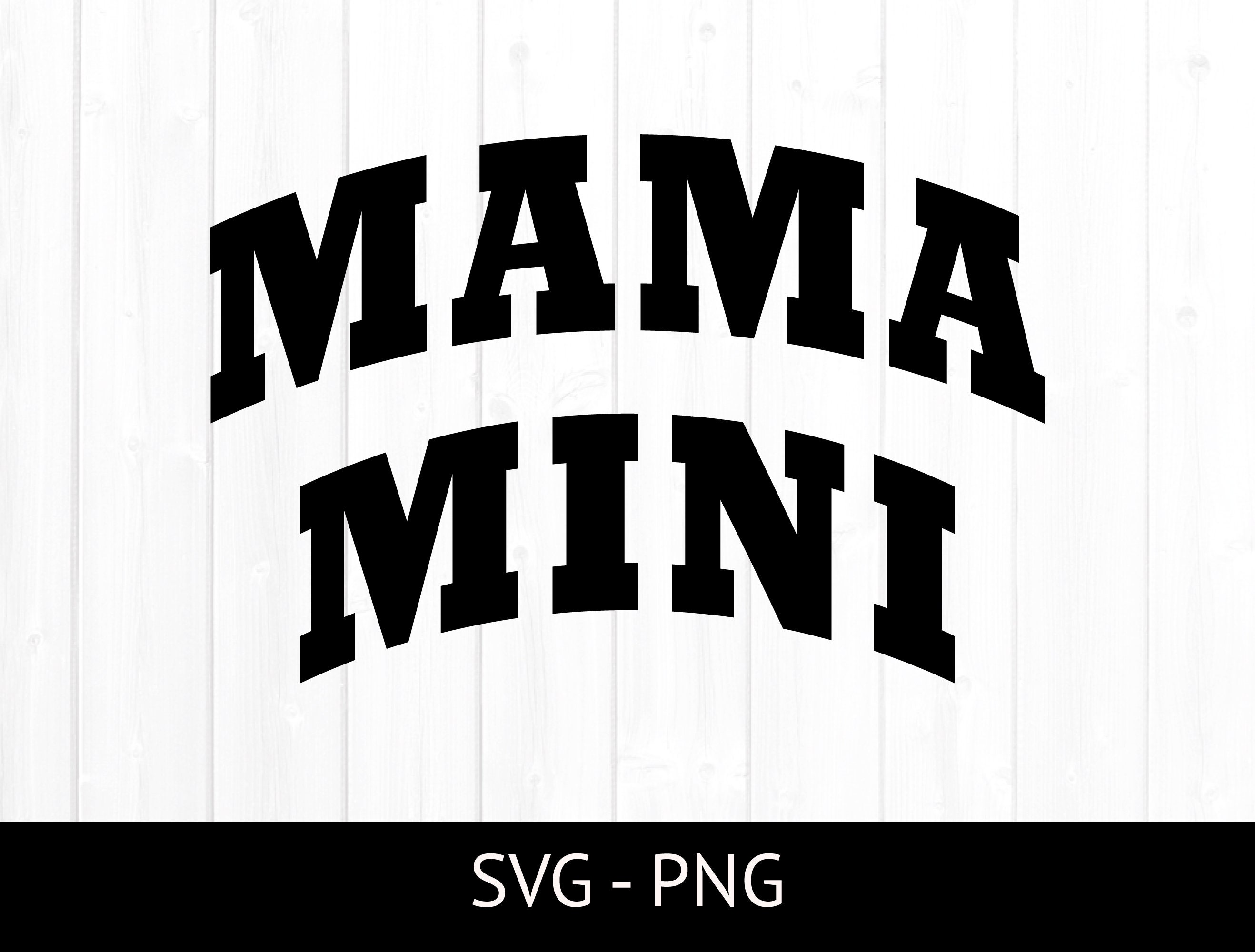 Mama and Mini Svg Commercial Use Cut File SVG for Cricut - Etsy
