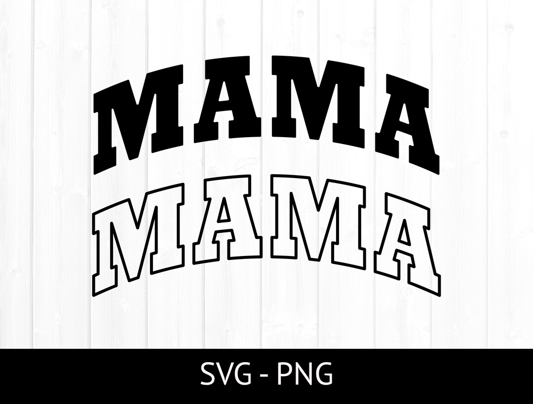 Mama Svg for Commercial Use, Cut File, Mama Outline Design, Motherhood ...