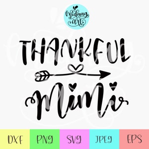 Thankful Mimi Svg, One Thankful Mimi Svg, Mimi Svg, Thanksgiving Svg ...