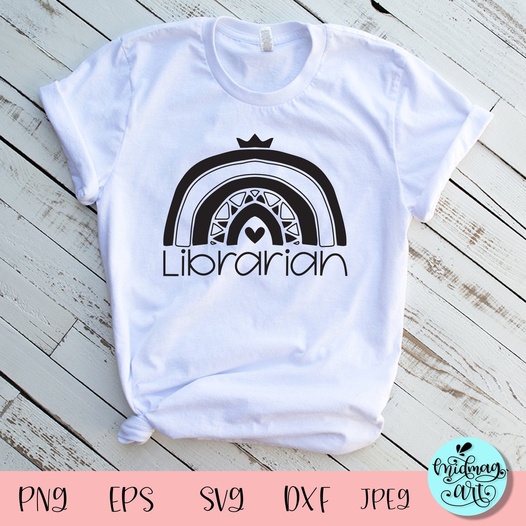 Librarian Svg, Librarian Life Svg, Librarian Cut File, Library Svg ...