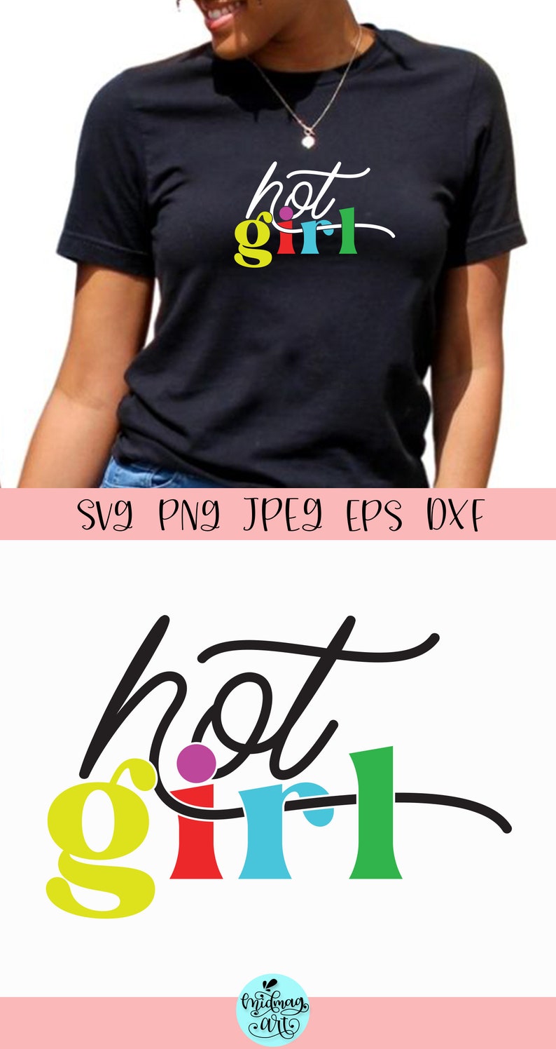 Hot Girl SVG Hot Girl PNG Summer Svg Elegant Svg Trending - Etsy