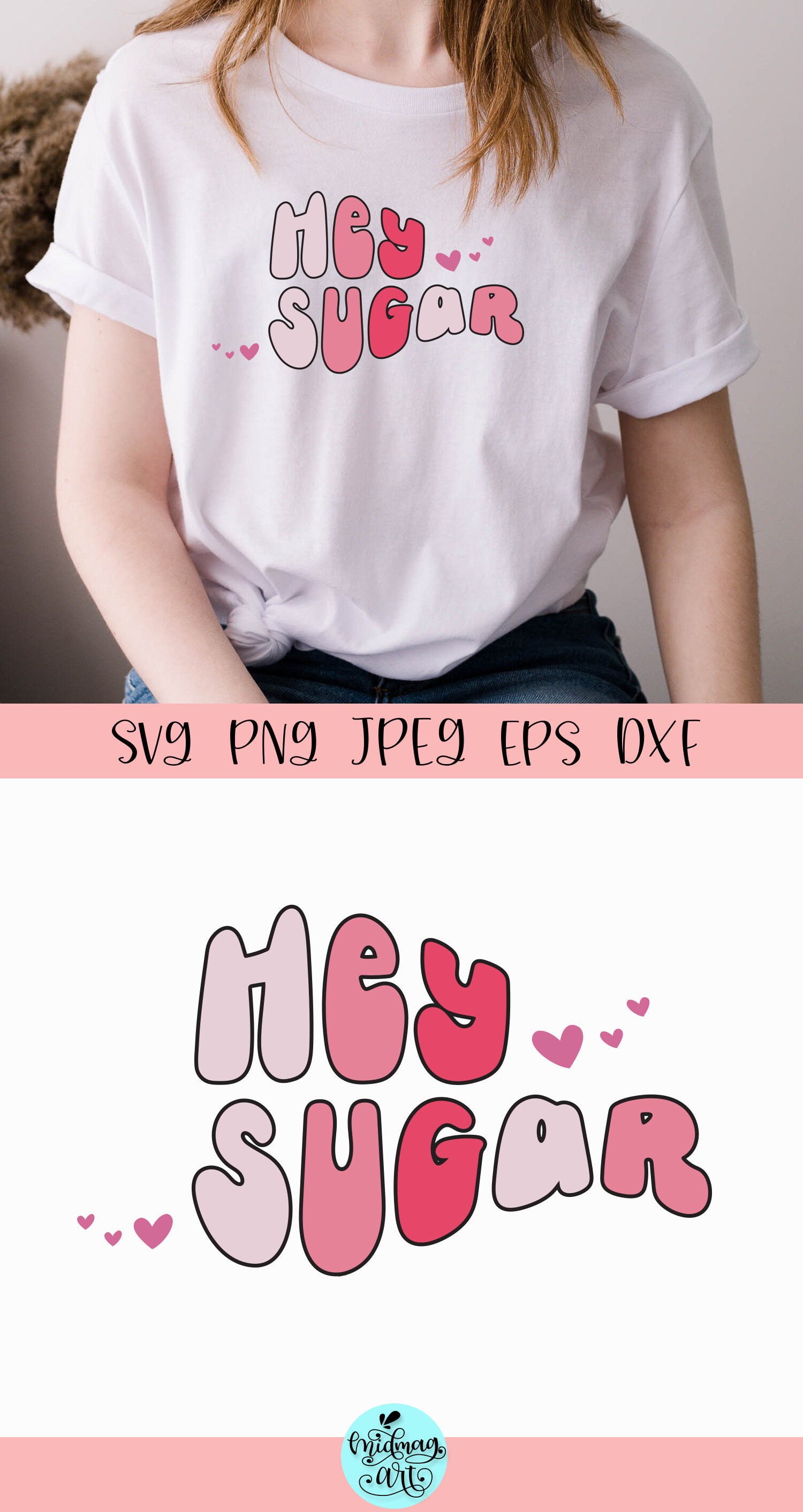 Hey Sugar Svg Love Cut File Instant Download Cutting File - Etsy
